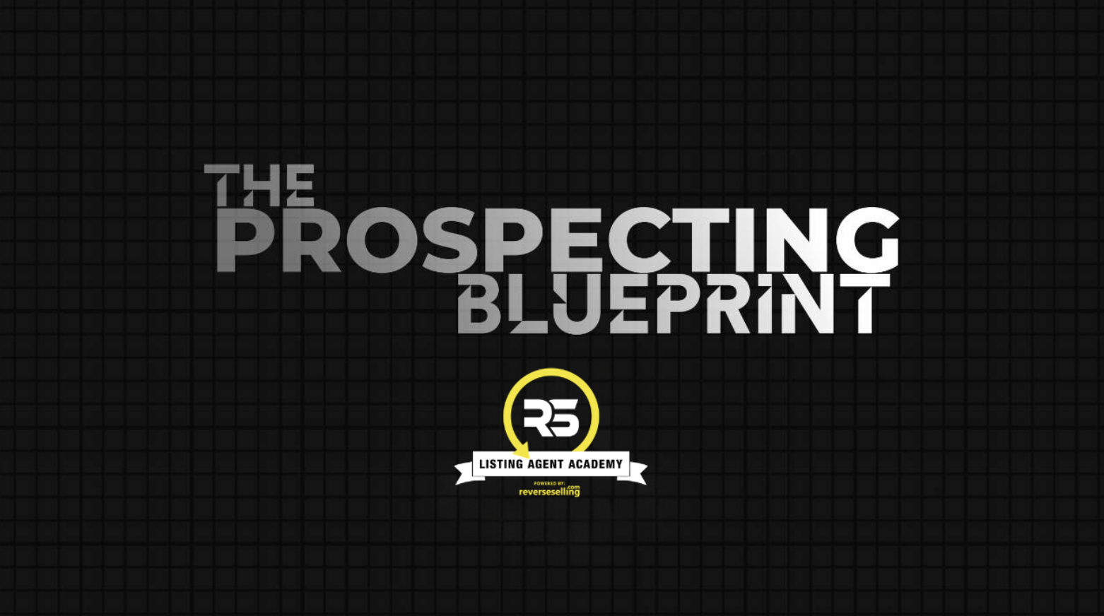 [Get] The Prospecting Blueprint – Listing Agent Academy Free Download ...