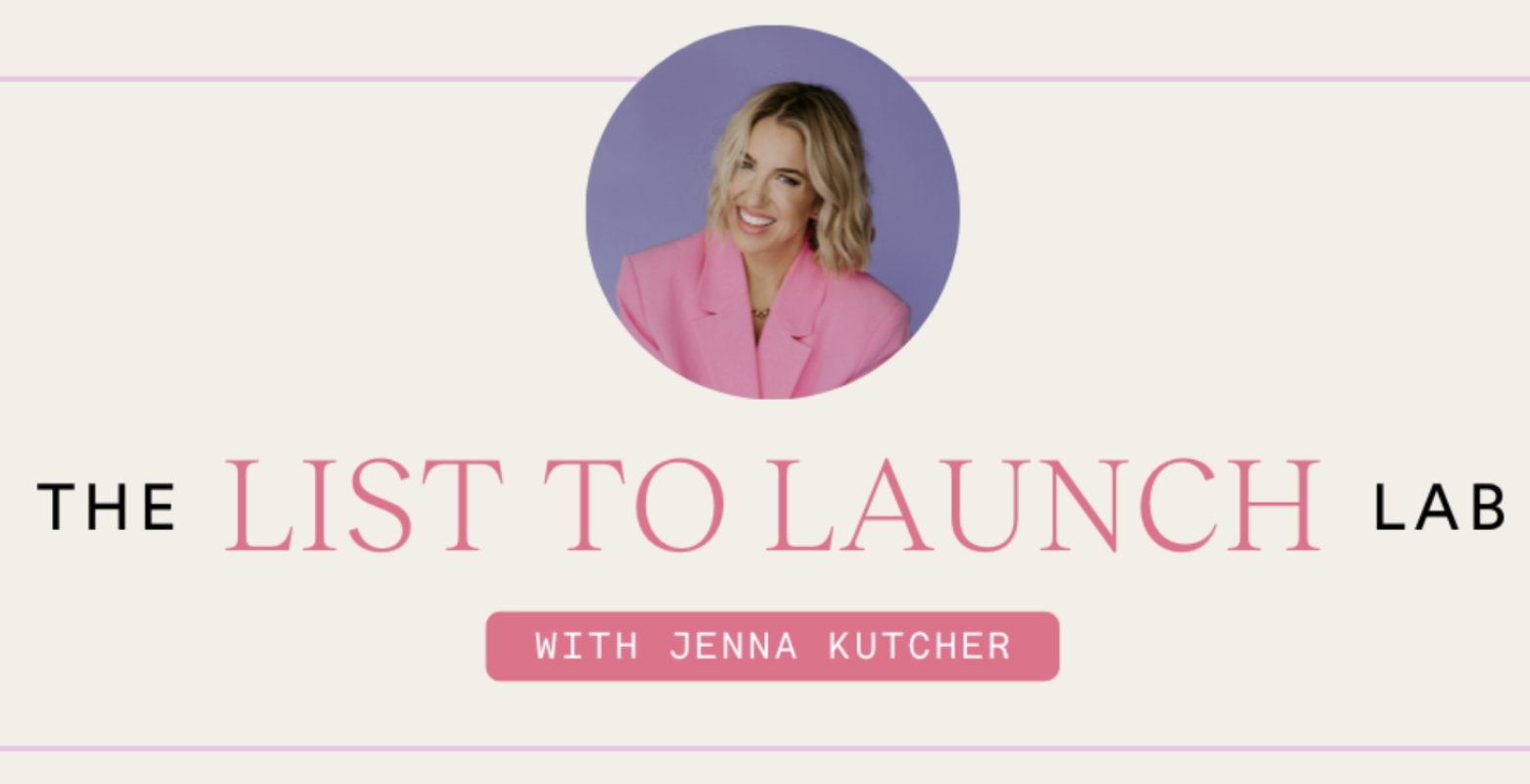 [Get] Jenna Kutcher – The List to Launch Lab Free Download – eCashMiner